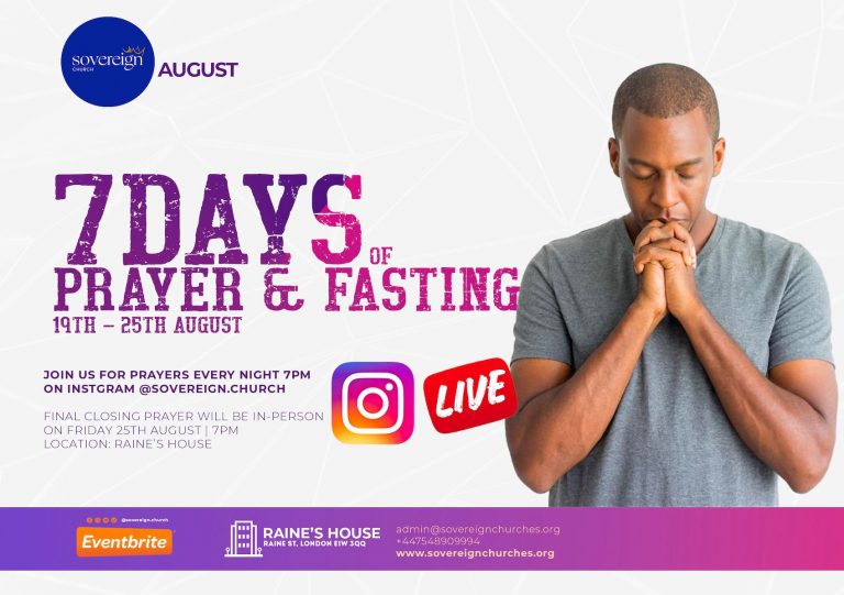 7 Days Fasting – August – Sovereign Churches